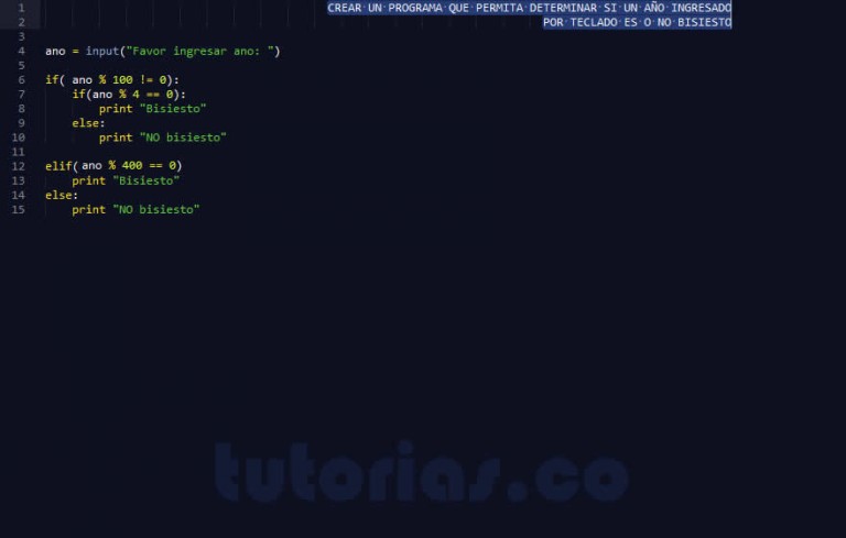 sentencia if-else – python (año bisiesto) | Tutorias.co sentencia if-else – python (año bisiesto) | Tutorias.co