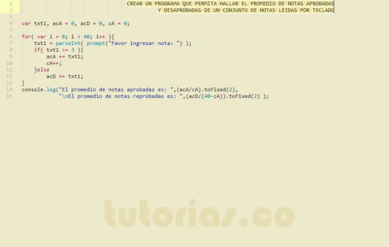 ciclo for + javascript (promedio de notas aprobadas y reprobadas ...
