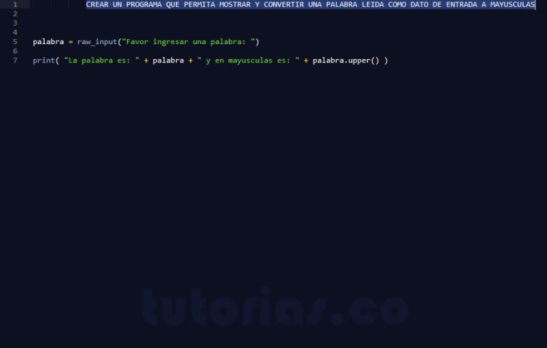 Funciones Python Convertir Palabras A Mayusculas 2995